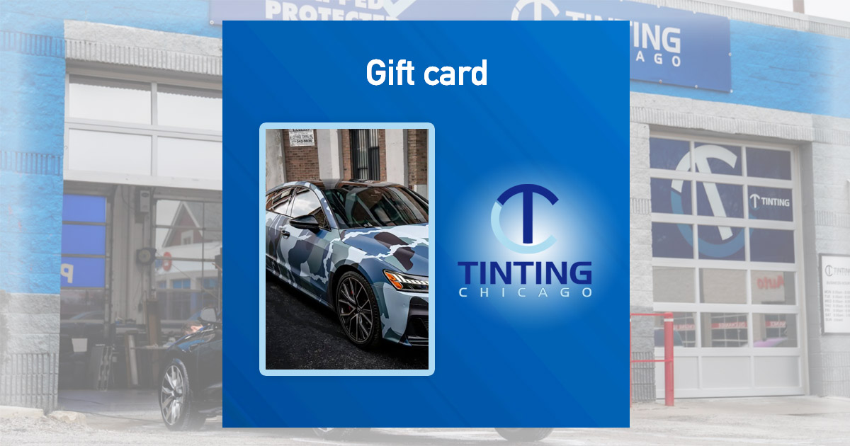 Gift Cards | Tinting Chicago