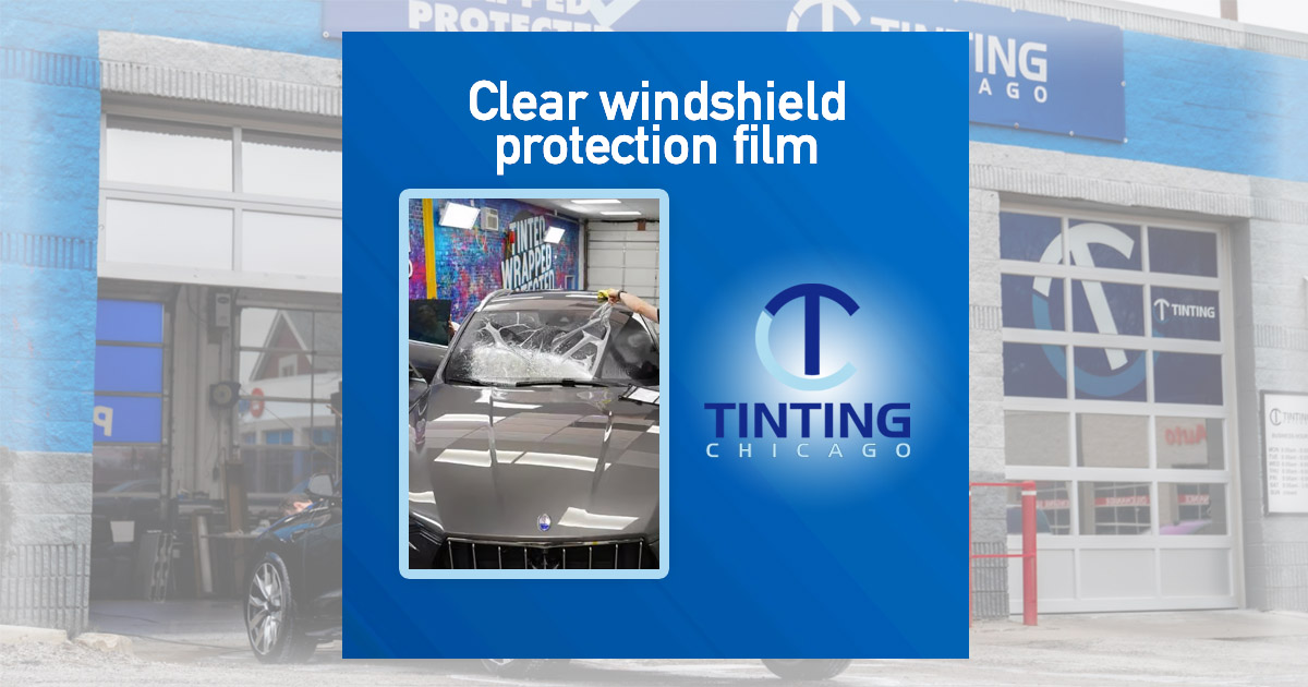 XPEL Windshield Protection Film Installation in Chicago