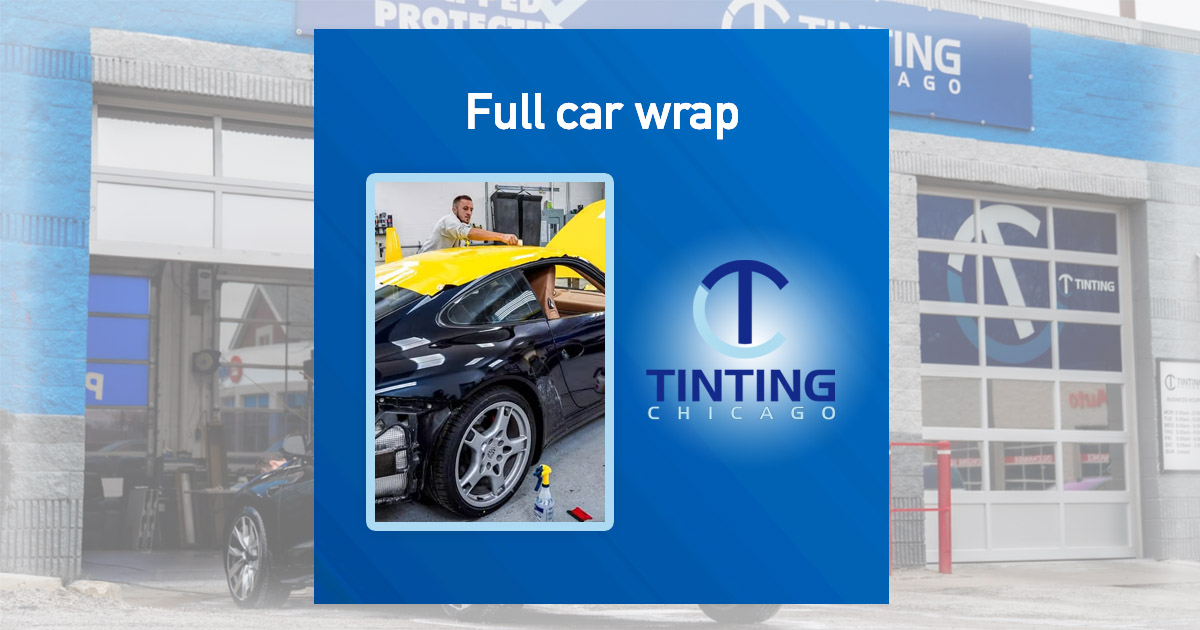 Full Car Wrap at Tinting Chicago. Full Graphics or Colour Change