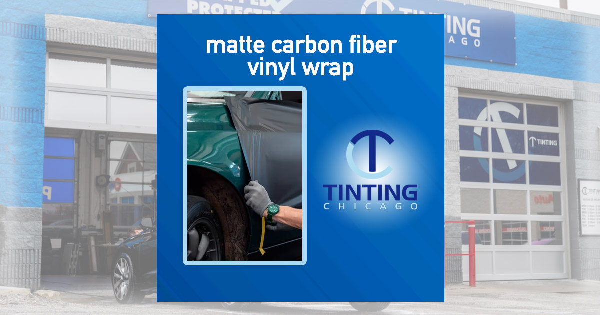 Matte Vinyl Wrap | Fast Installation at Tinting Chicago